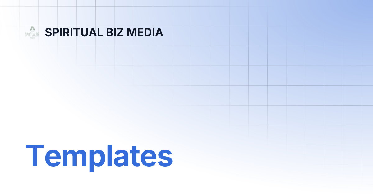 Templates | SPIRITUAL BIZ MEDIA